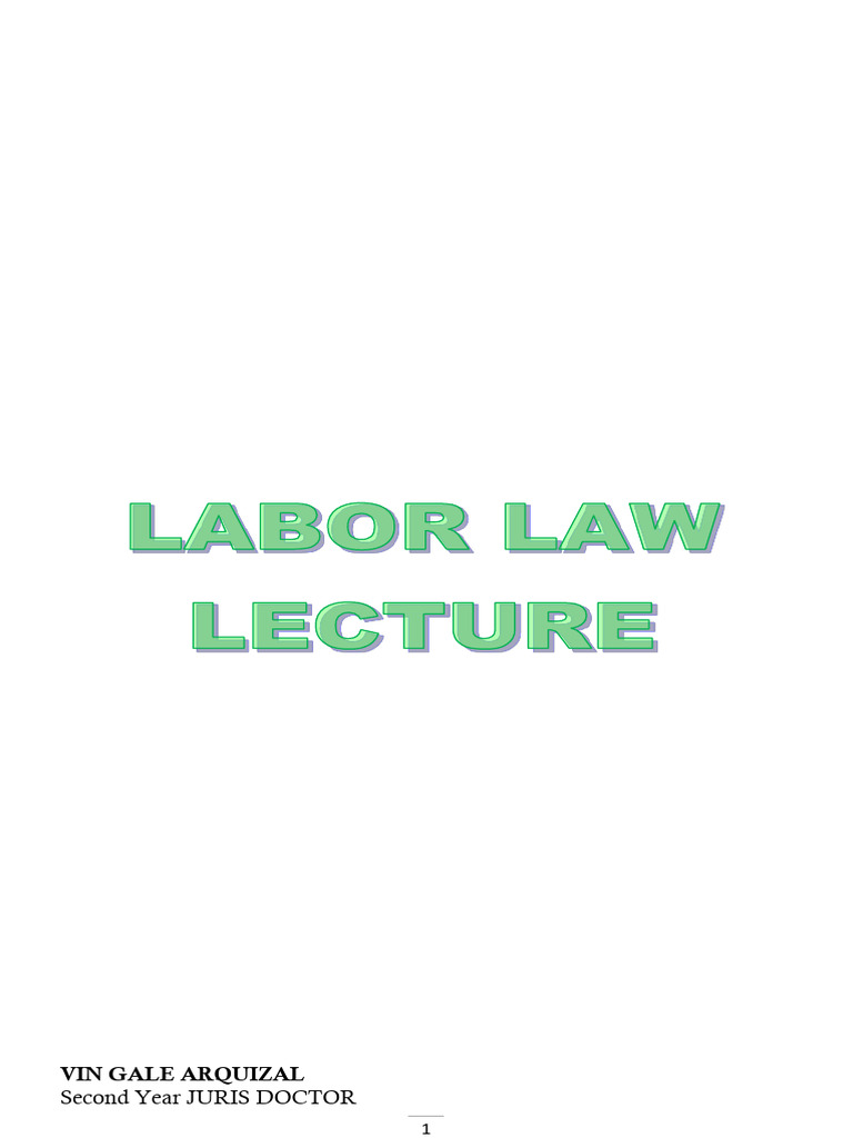 Labor Law Lecture 1 | PDF | Migrant Worker | Employment