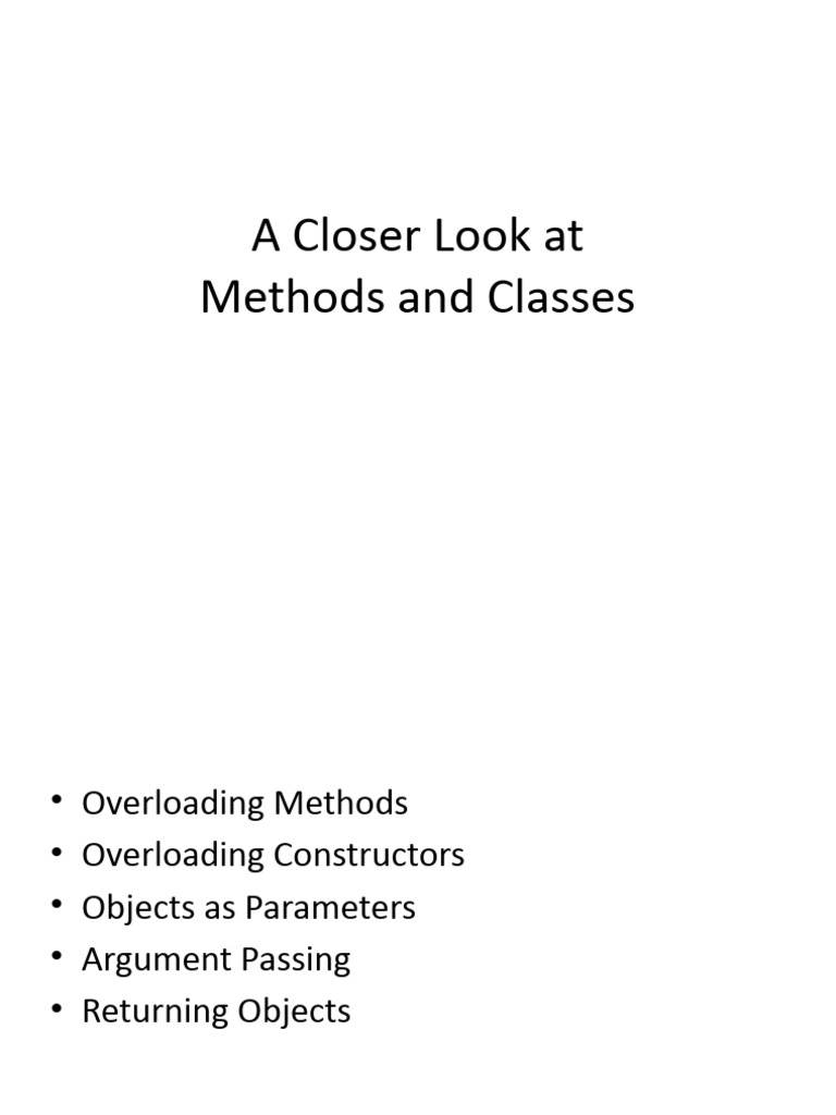 6-A Closer Look at classes and methods-1 | PDF | Method (Computer Programming) | Parameter ...