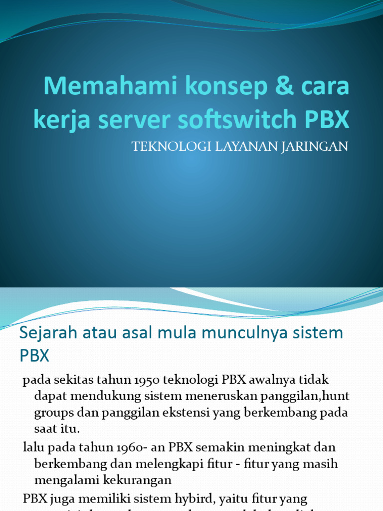 Memahami Konsep & Cara Kerja Server Softswitch PBX | PDF