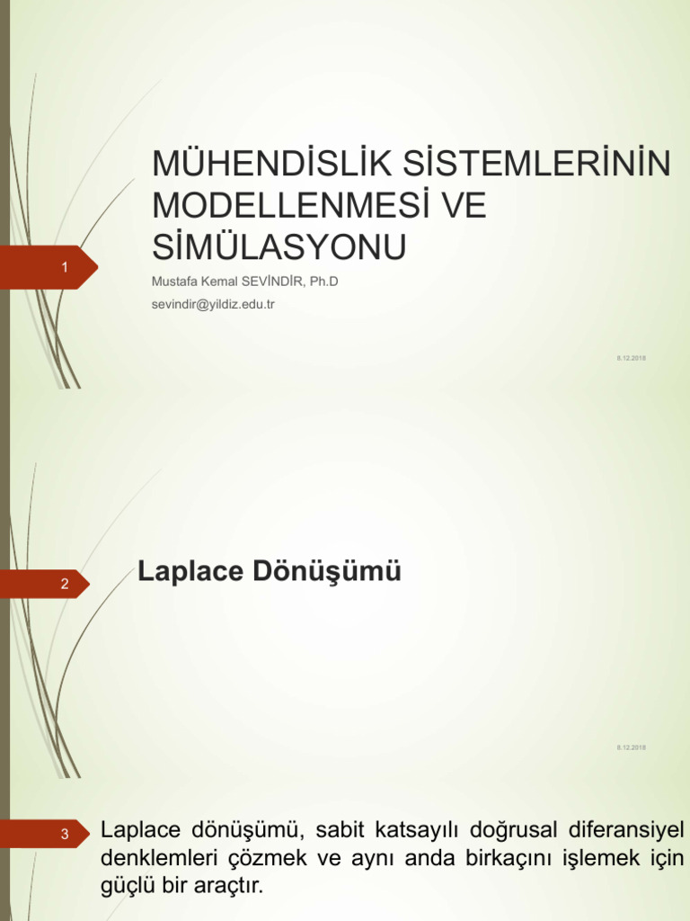 MÜHENDİSLİK SİSTEMLERİNİN MODELLENMESİ VE SİMÜLASYONU - LAPLACE ...
