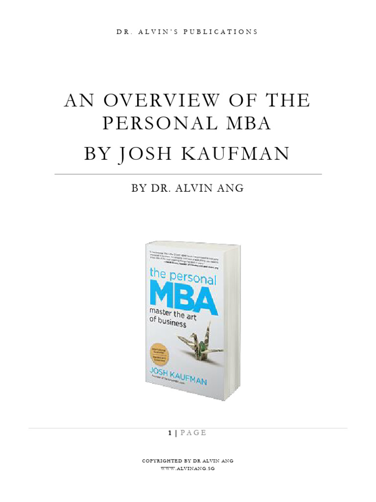 An+Overview+of+the+Personal+MBA+by+Josh+Kaufman+-+Dr +Alvin+Ang | PDF ...