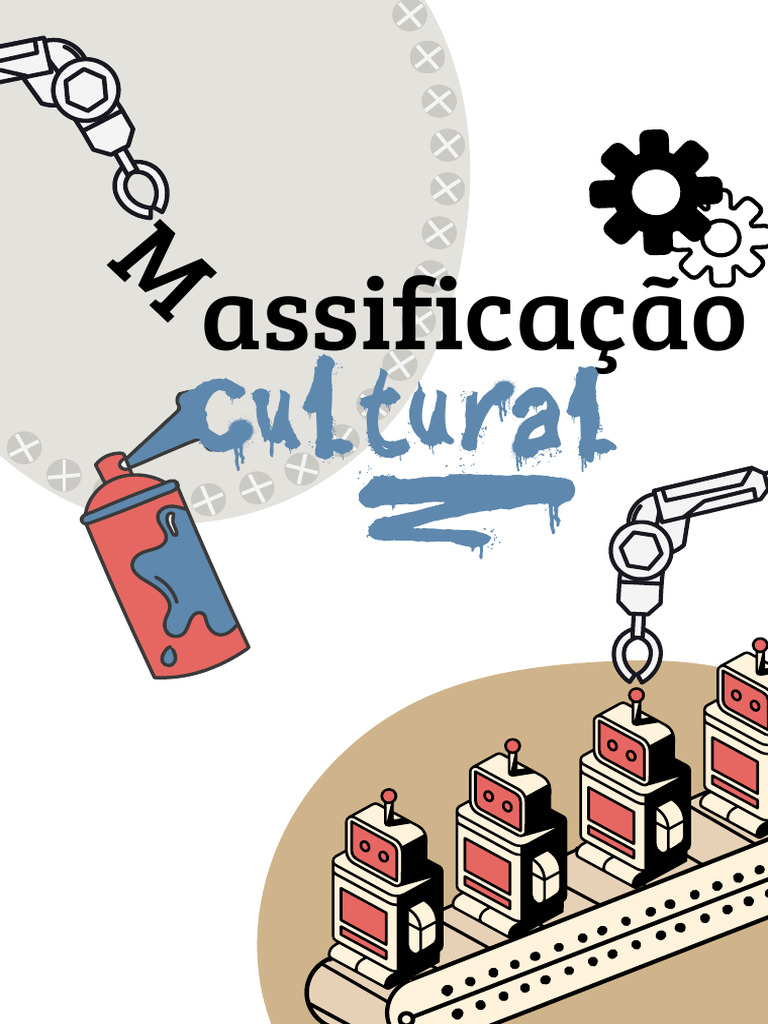 Massificação Cultural | PDF | Sociologia | Antropologia