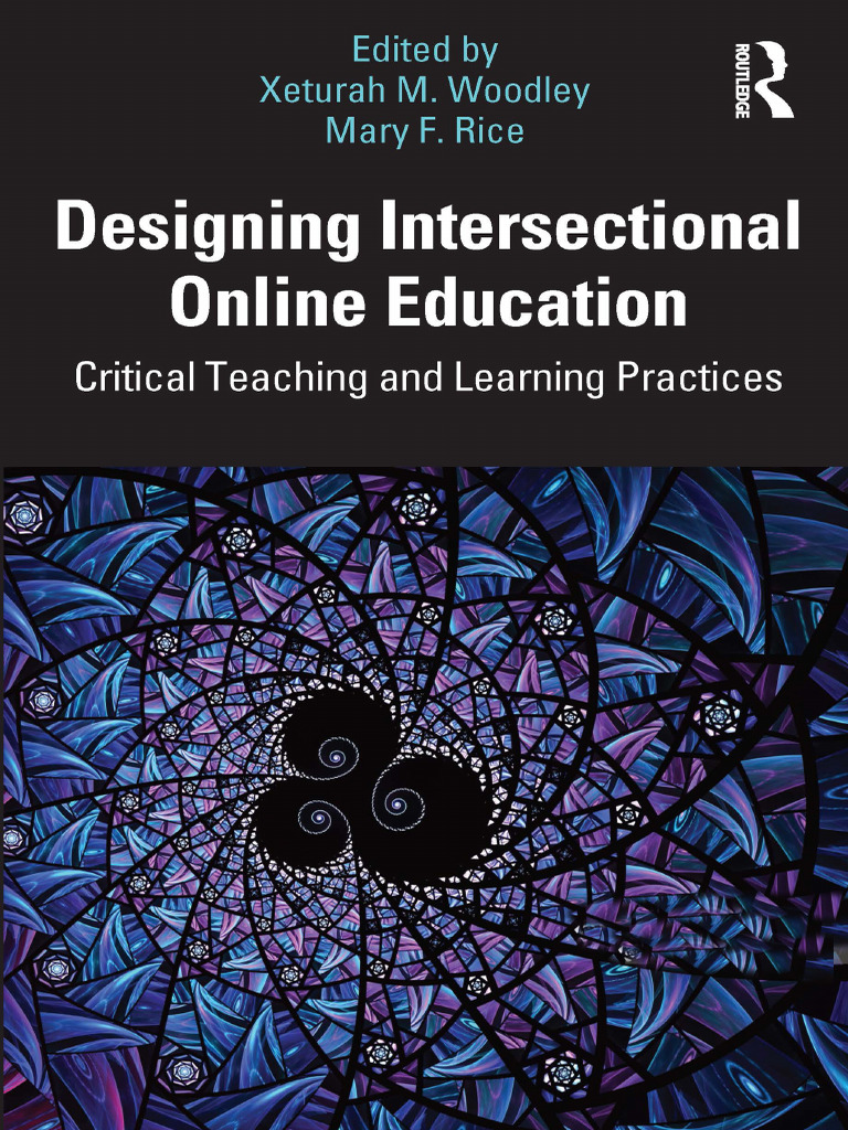 Designing Intersectional Online Education - Critical Teaching and ...