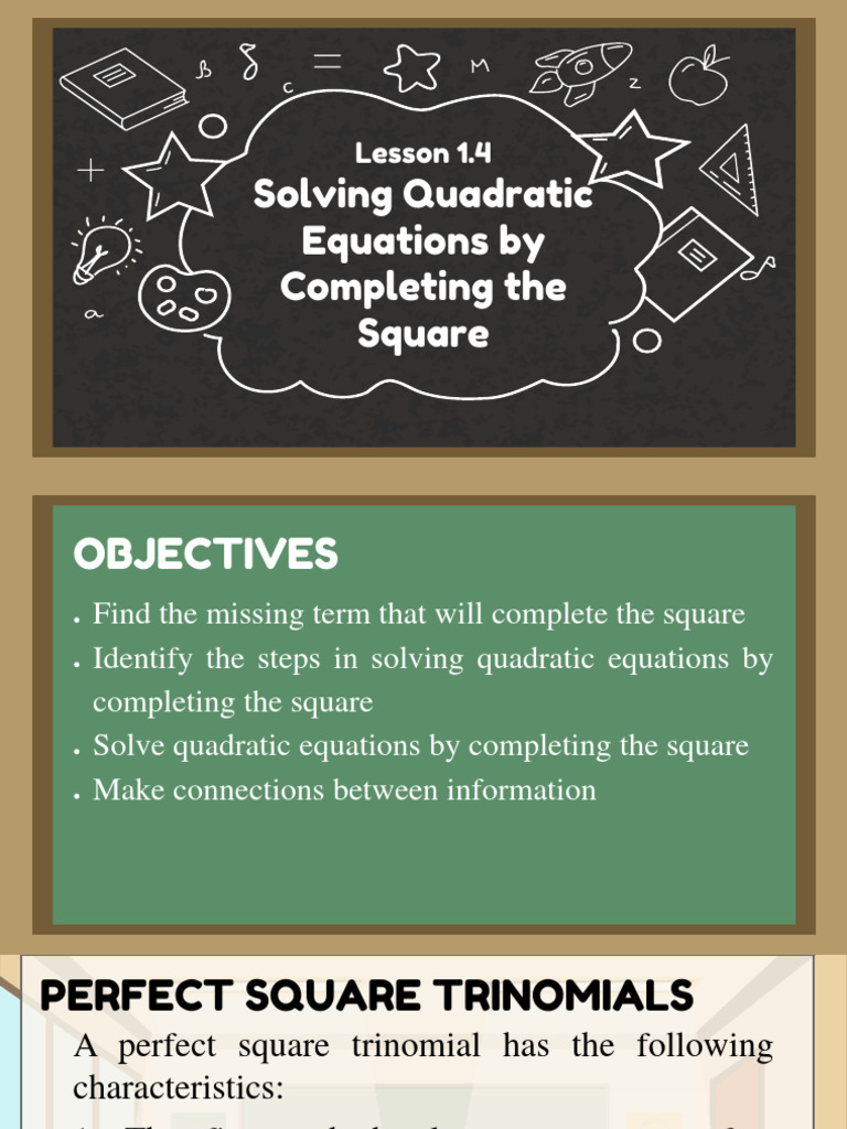 Math 9 - Lesson 1.4 - Solving Quadratic Equations by Completing The Square | Download Free PDF ...