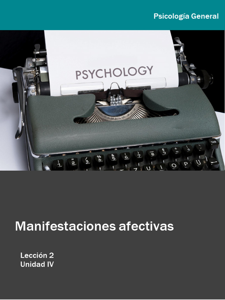U4-2 - Manifestaciones Afectivas | PDF | Las emociones | Sensación