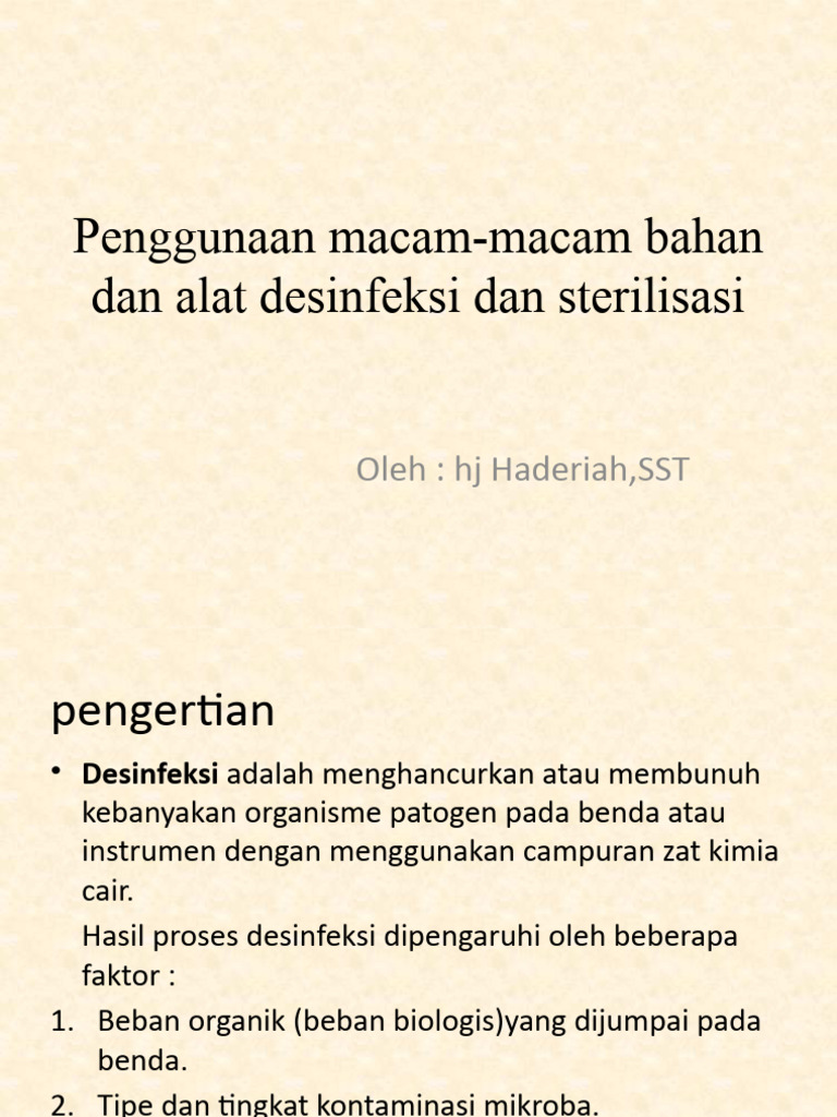Penggunaan Macam-Macam Bahan Dan Alat Desinfeksi Dan Sterilisasi | PDF