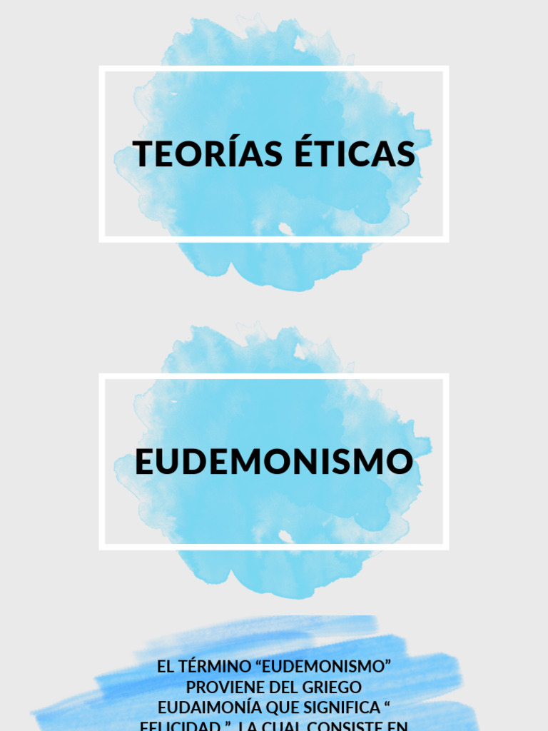Teorías Éticas - Presentación | PDF | Hedonismo | Placer