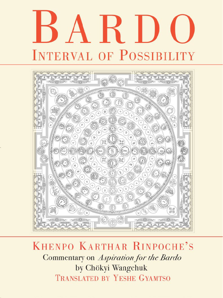 Bardo_Interval of Possibility_Khenpo Karthar | PDF | Experience | Dream