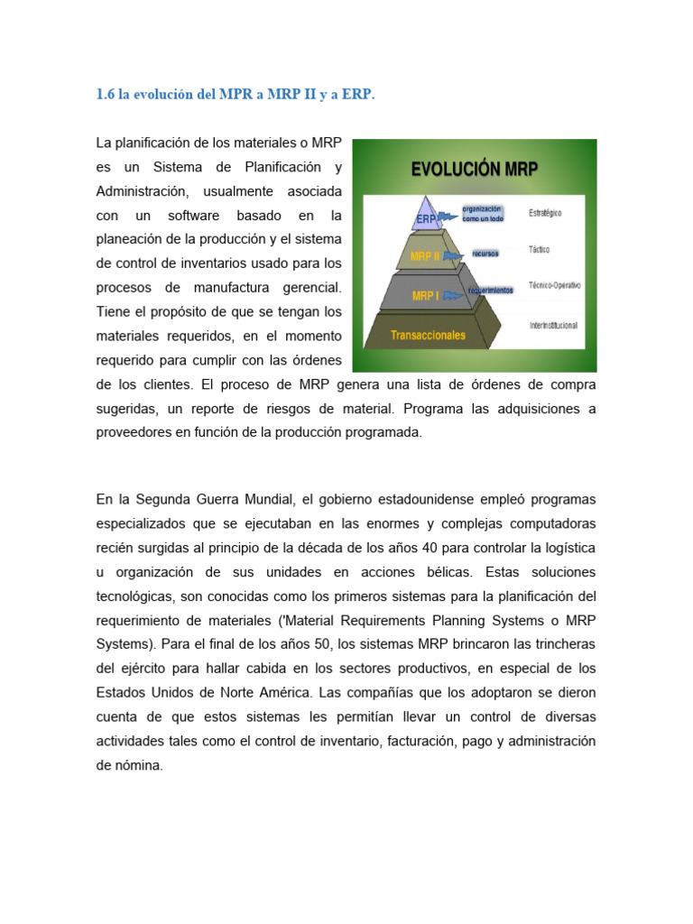 1.6 Evolución Del MRP Al MRP II y A ERP. 1.7 El MRP en El Sector ...