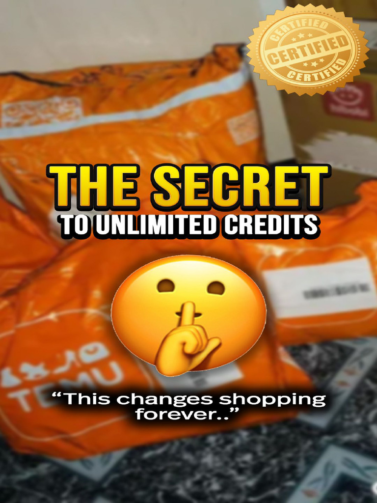 The SECRET To Unlimited Credits (Temu) | PDF