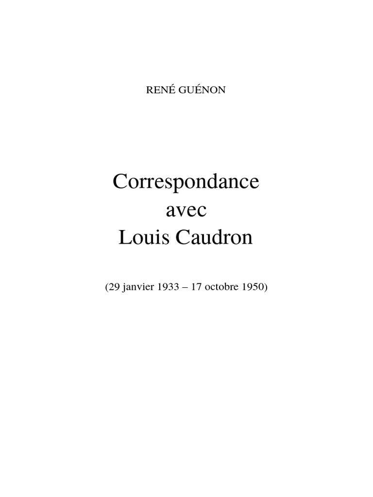 Correspondance de René Guénon avec Caudron | PDF | Vérité | Soufisme
