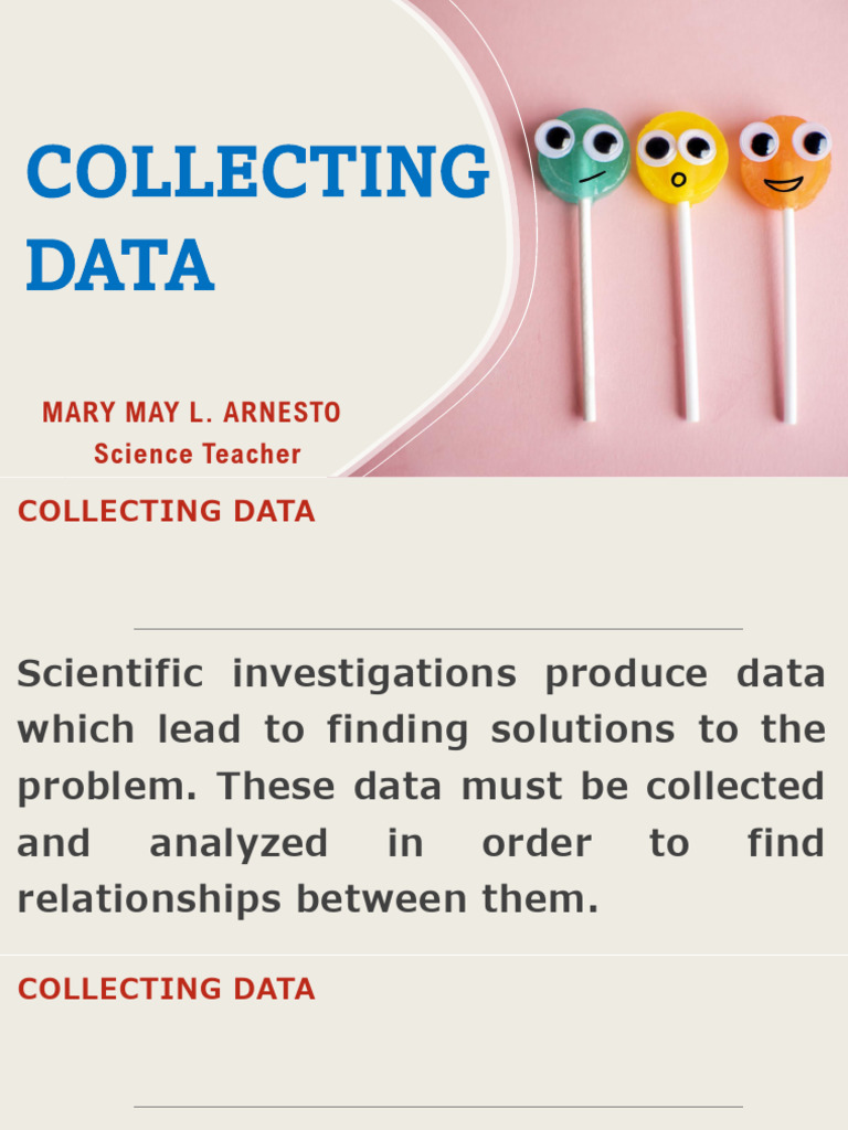 COLLECTING and ANALYZING DATA LESSON IN SCIENCE 7 | PDF | Quantitative ...