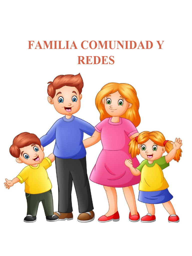FAMILIA COMUNIDAD Y REDES[1] (Recuperado automáticamente) | PDF