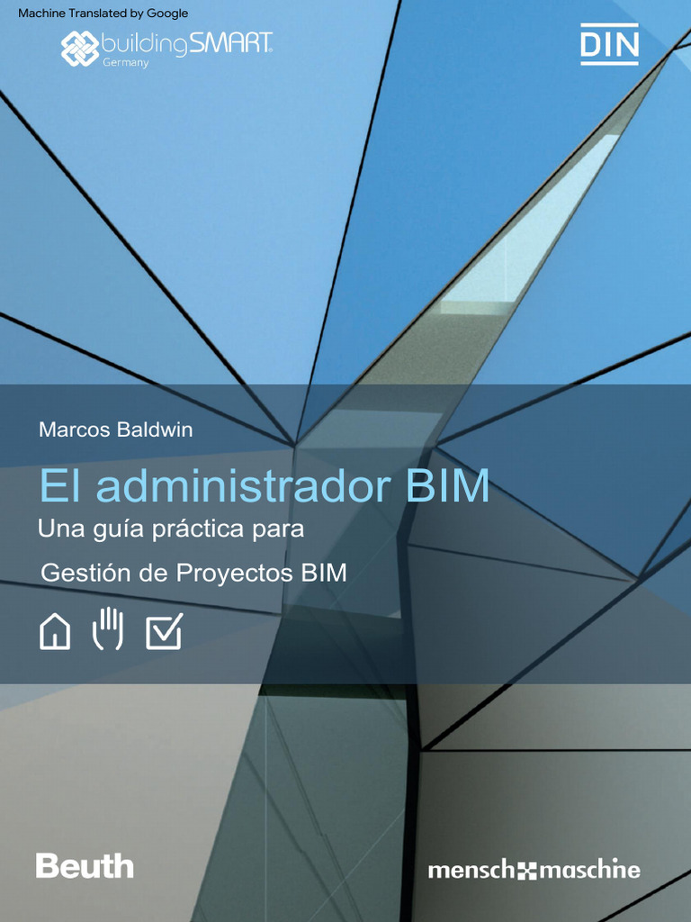 El Administrador BIM - Una Guía Práctica Para Gestión de Proyectos BIM 2019 | PDF ...