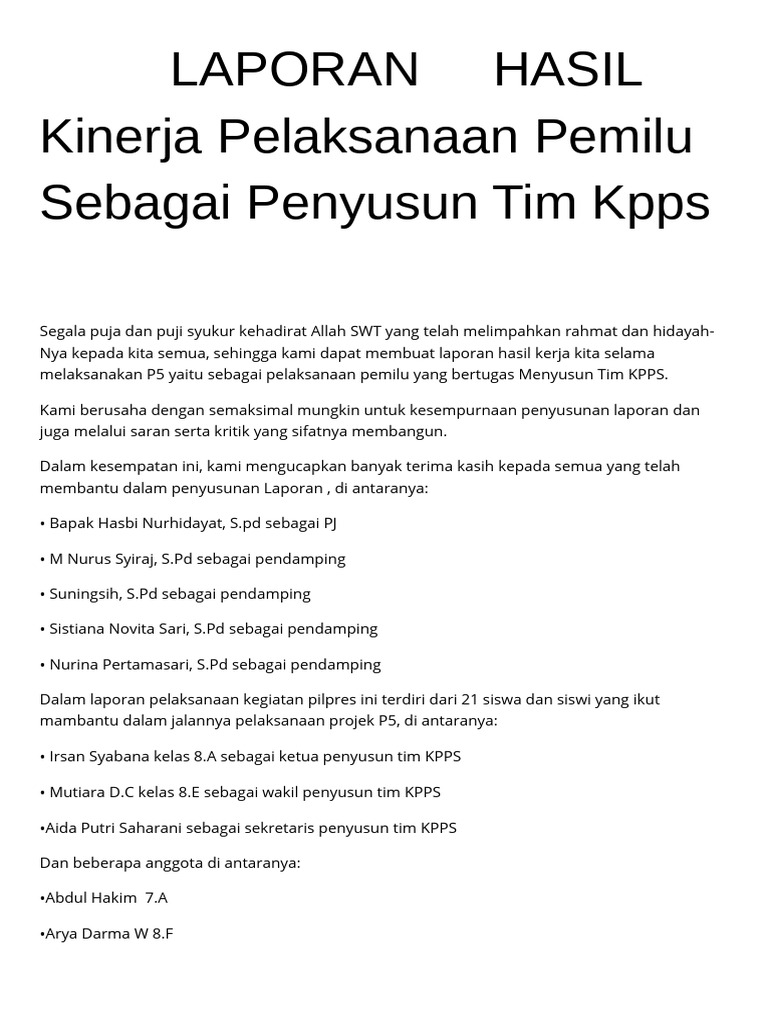 LAPORAN HASIL Kinerja Pelaksanaan Pemilu Sebagai Penyusun Tim Kpps ...