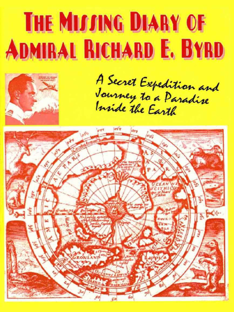 The Missing Diary Ofadmiral Richard E. BYRD | PDF