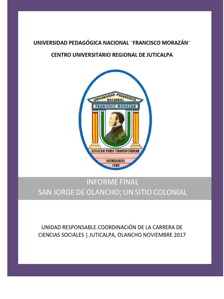 Informe Del Proyecto de Investigaciαn San Jorge de Olancho, Un Sitio ...