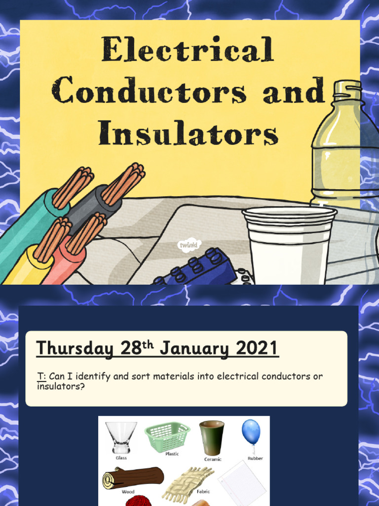 Conductors and Insulators PowerPoint | PDF | Electrical Conductor ...