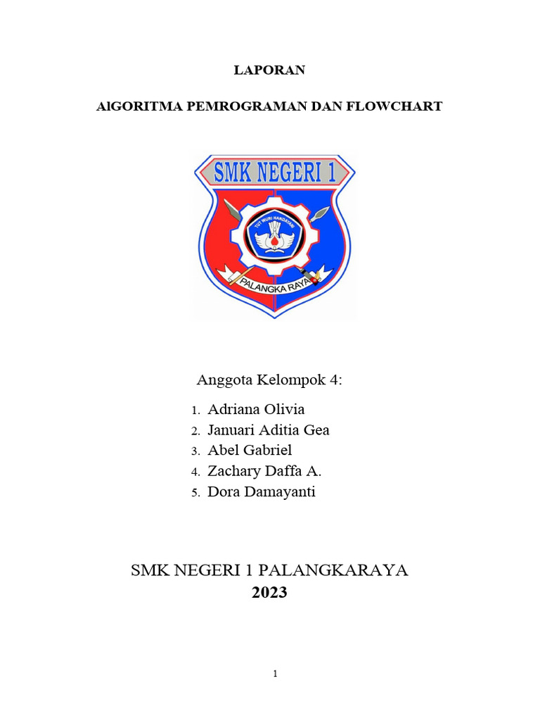 Laporan Algoritma Dan Flowchart Kelompok 4 Informatika | PDF Laporan Algoritma Dan Flowchart Kelompok 4 Informatika | PDF