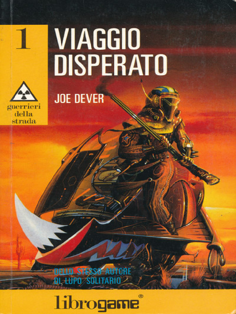 (LibroGame) Guerrieri Della Strada - 01 - Viaggio Disperato | PDF