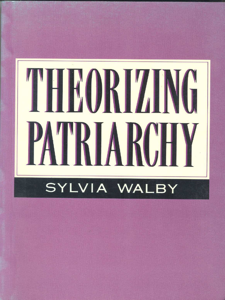 Theorizing Patriarchy Sylvia Walby | PDF