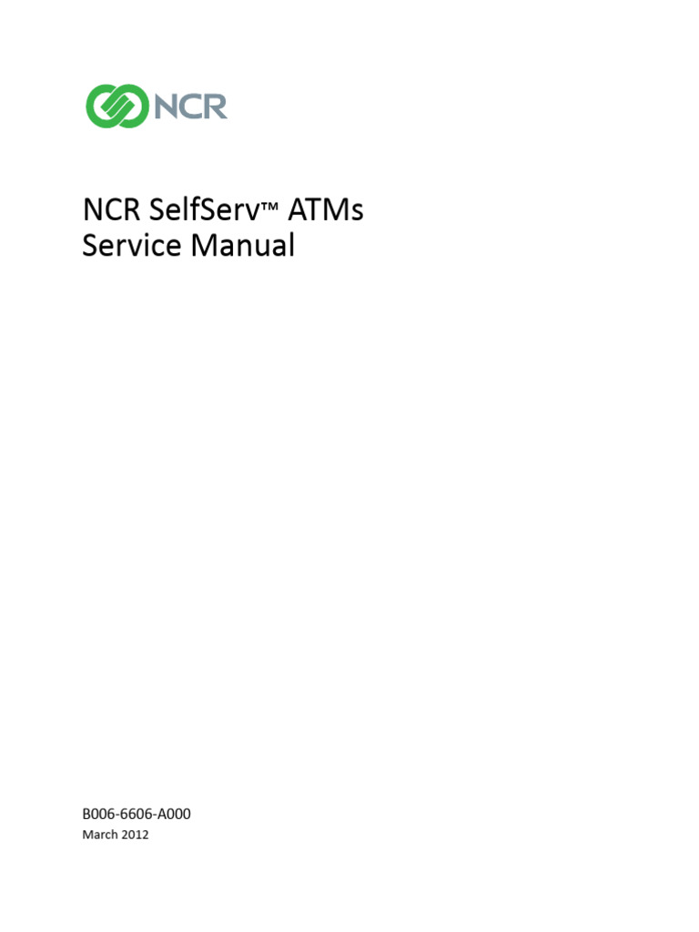 SelfServ ATM Service Manual SAMM | PDF | Automated Teller Machine ...