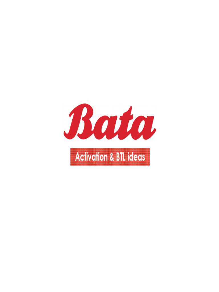 Bata - Activations & BTL ideas | PDF | Fashion | Brand