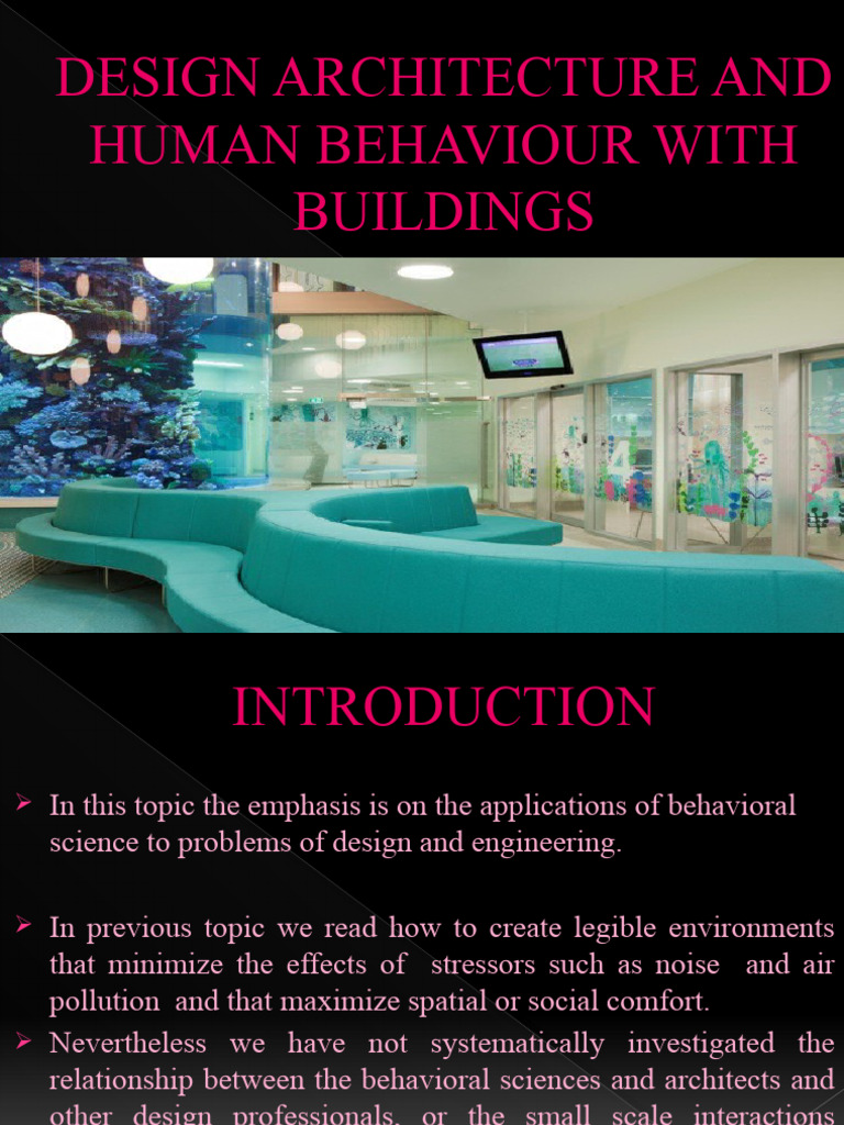 Design Architecture and Human Behavior With Buildings | PDF | Behavior | Privacy