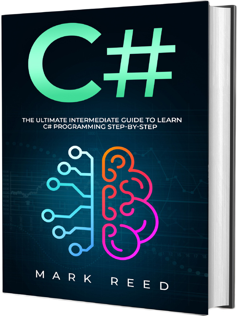 C The Ultimate Intermediate Guide To Learn C Programming Step By Step By Reed Mark Pdf C