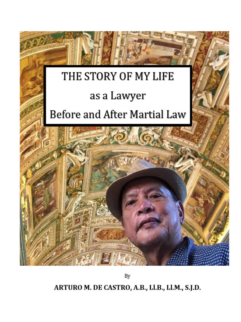 Arturo M. de Castro. Story of My Life As A Lawyer Before and After Martial Law | PDF | Mandamus ...