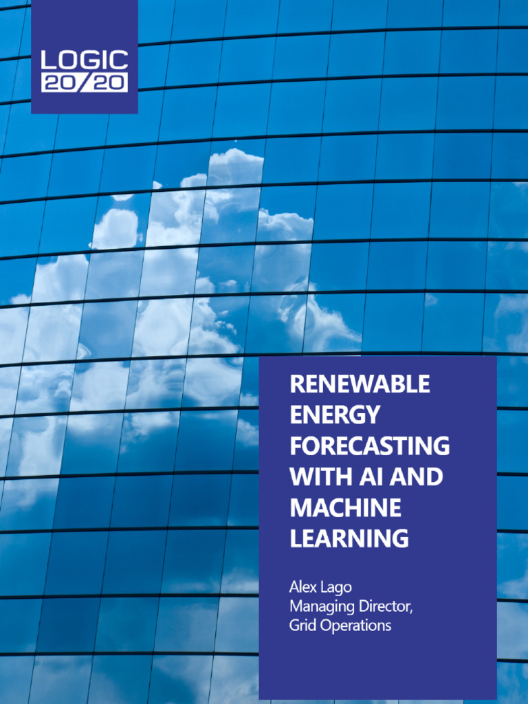 Renewable Energy Forecasting With Ai And Machine Learning Pdf