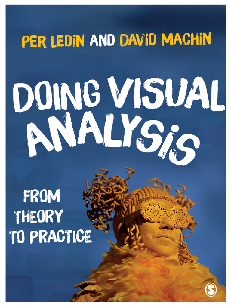 Doing Visual Analysis From Theory To Practice (Per Ledin David Machin ...