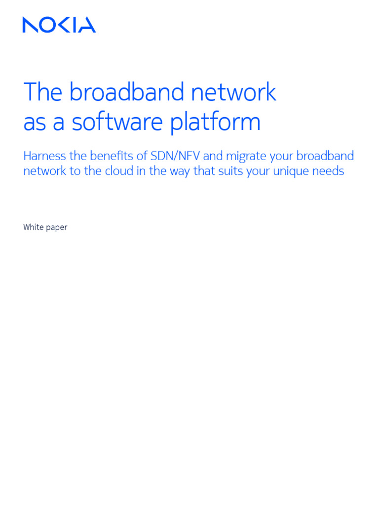 Nokia The Broadband Network As A Software Platform White Paper EN | PDF | Cloud Computing ...