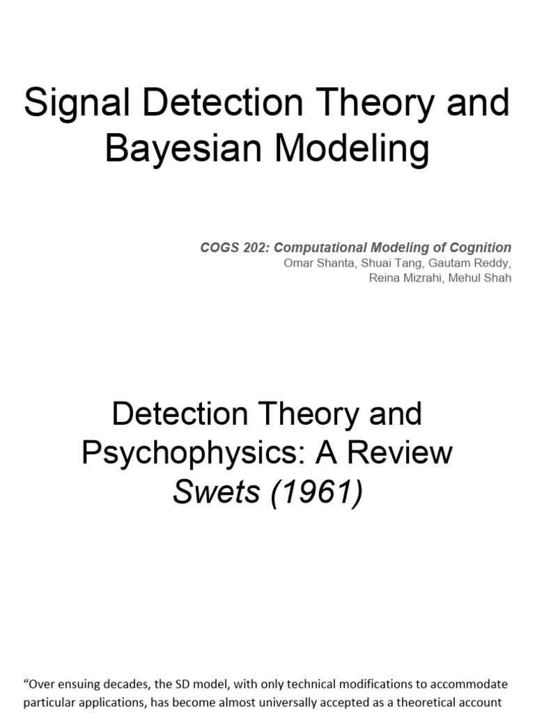 Signal Detection Theory and Bayesian Modeling: COGS 202: Computational Modeling of Cognition ...