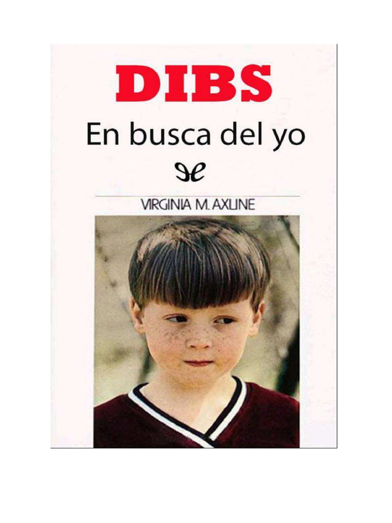Axline Virginia Dibs en Busca Del Yo | PDF