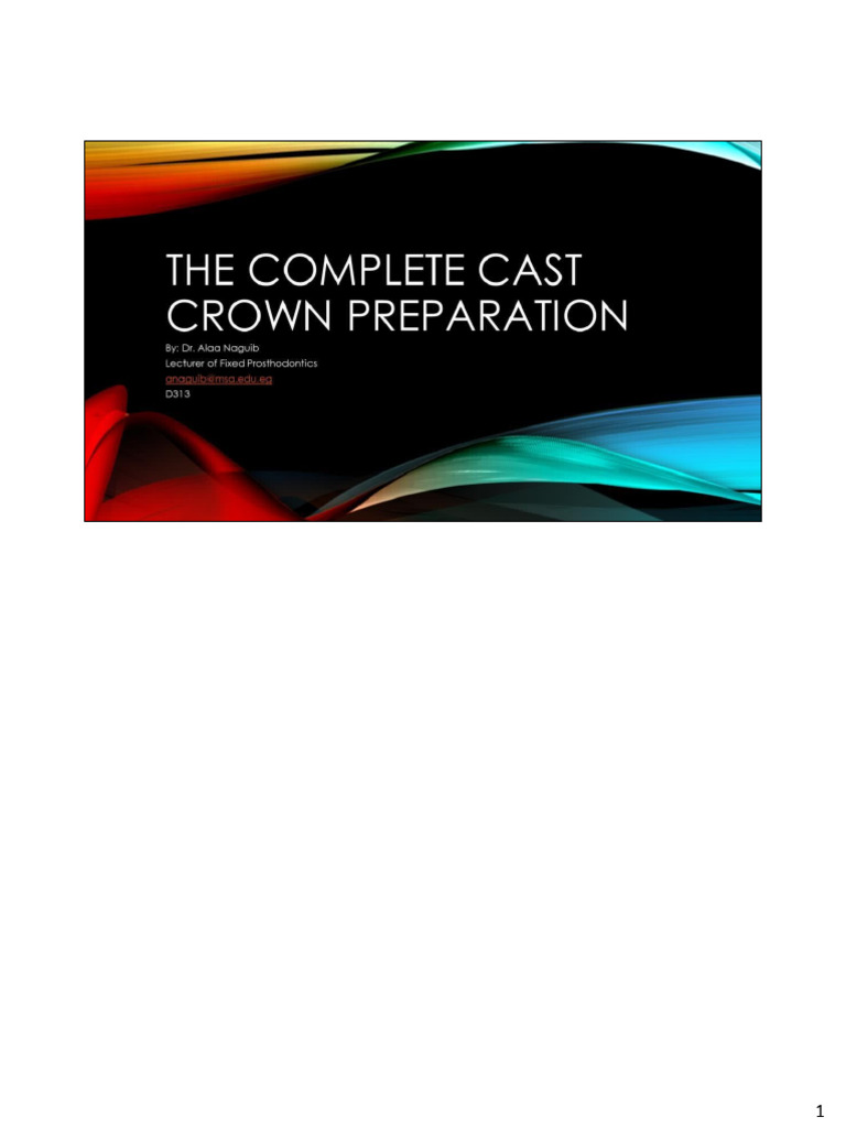 Complete Cast Crown Preparation Guide | PDF | Tooth | Tooth Enamel
