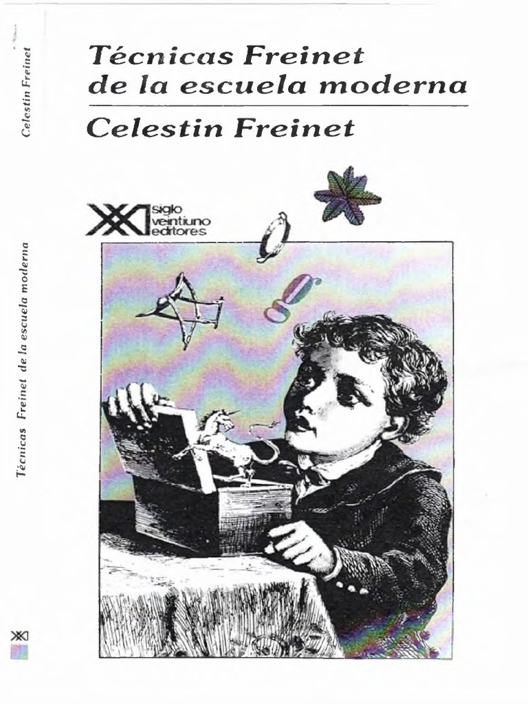 Tecnicas Freinet de La Escuela Moderna Freinet | Descargar gratis PDF ...