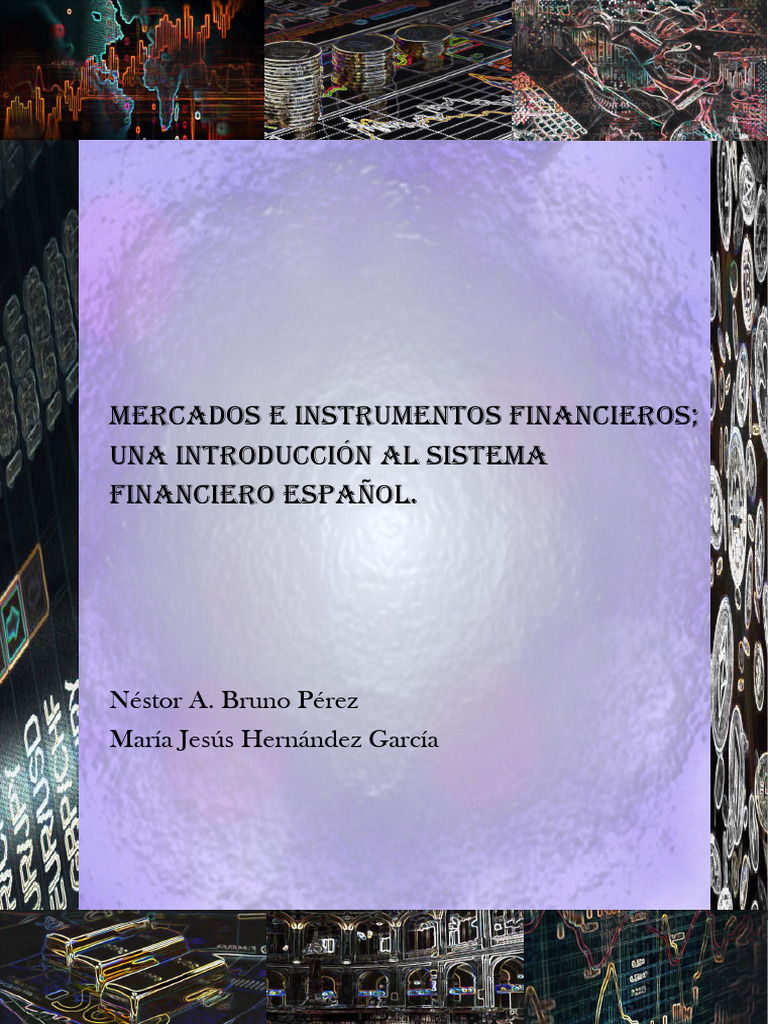 Mercados e Instrumentos Financieros Una Introducción Al Sistema Financiero Español | PDF ...