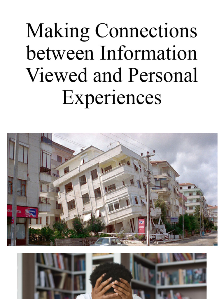 Making Connections Between Information Viewed and Personal Experiences | PDF
