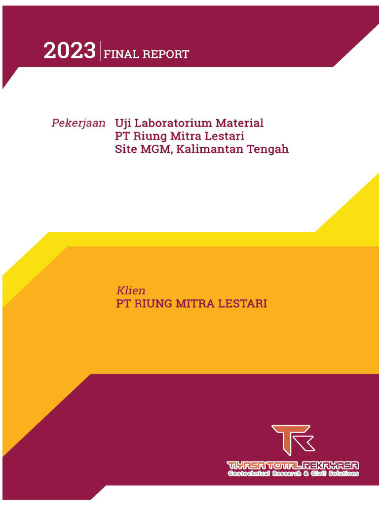 05 Final Report - Uji Lab (Fisis) - Material Tanah PT Riung Mitra Lestari Site Muara Teweh | PDF ...