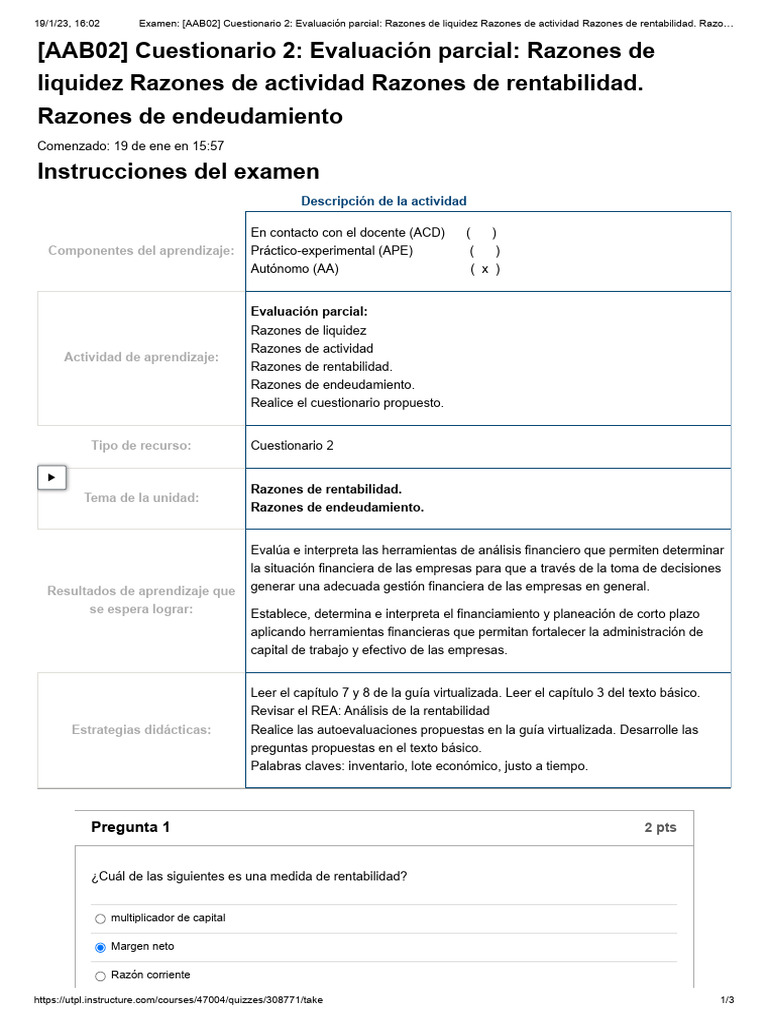 Examen - (AAB02) Cuestionario 2 - Evaluación Parcial - Razones de Liquidez Razones de Actividad ...