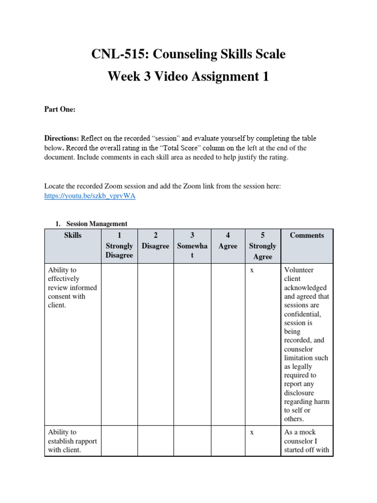 CNL 515 E-Portfolio- T3 Counseling Skills Scale Week 3 Video Assignment ...
