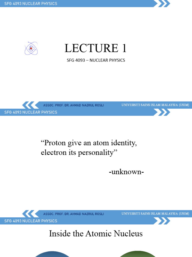 SFG4093 Nuclear Physics Lecture 1 | PDF | Atomic Nucleus | Neutron