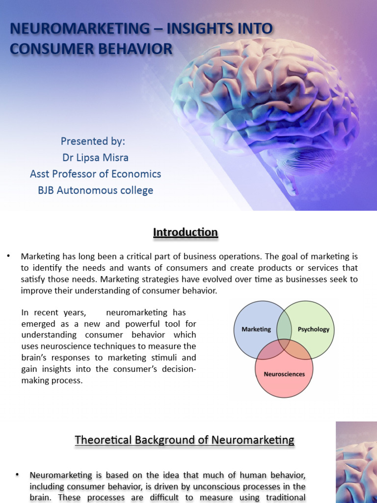 NEUROMARKETING - INSIGHTS INTO CONSUMER BEHAVIOR Final | PDF | Consumer Behaviour | Behavior