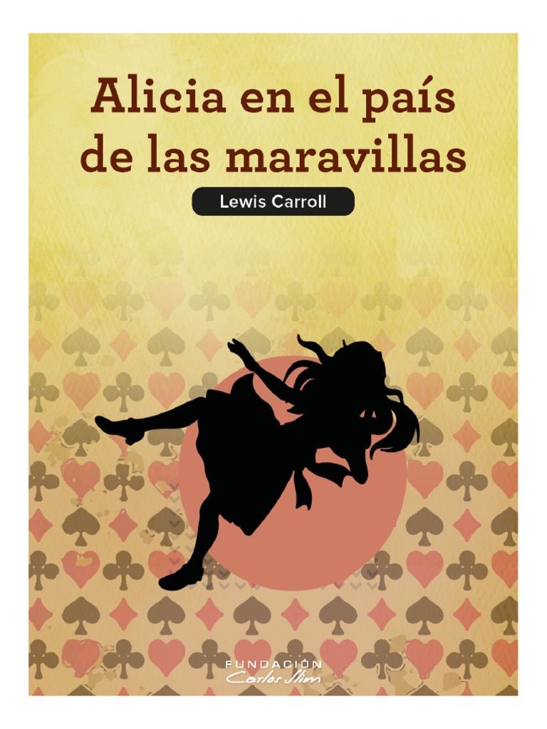 Alicia Maravillas | PDF | Las aventuras de Alicia en el País de las ...