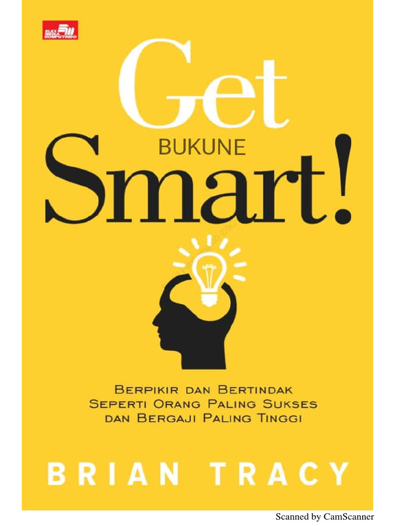 Brian Tracy - Get Smart! | PDF Brian Tracy - Get Smart! | PDF