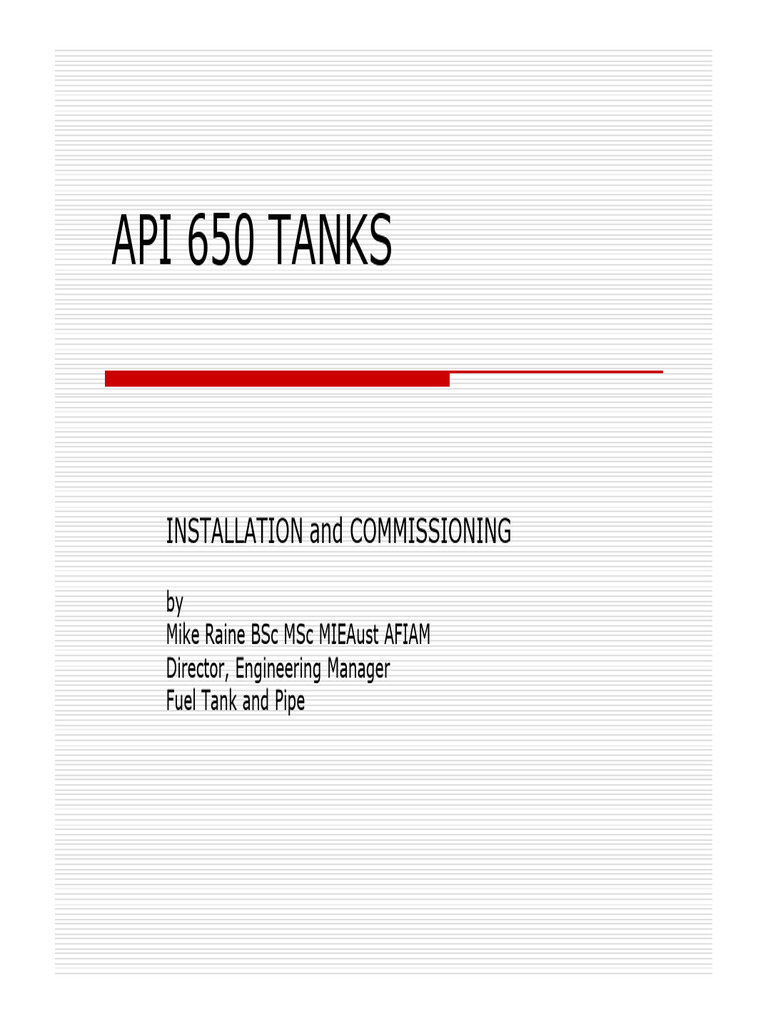 Installation and Commissioning of API 650 Tanks (Presentation Without Audio) .Compressed | PDF ...