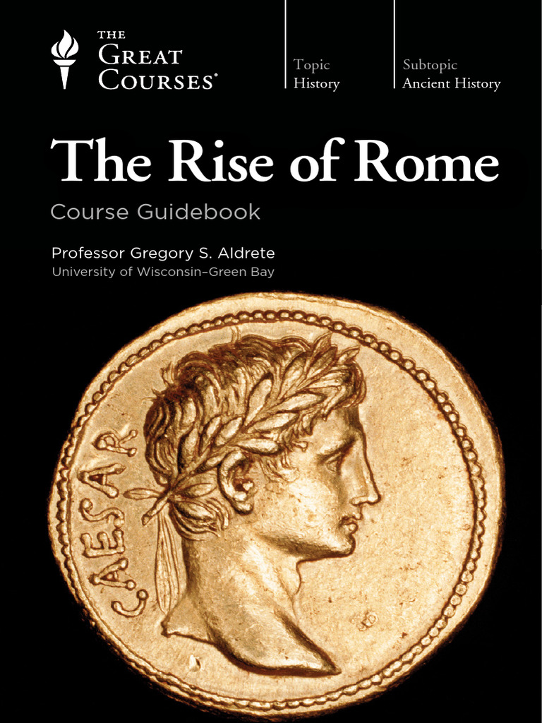 The Rise of Rome Gregory S Aldrete | PDF | Etruscan Civilization ...