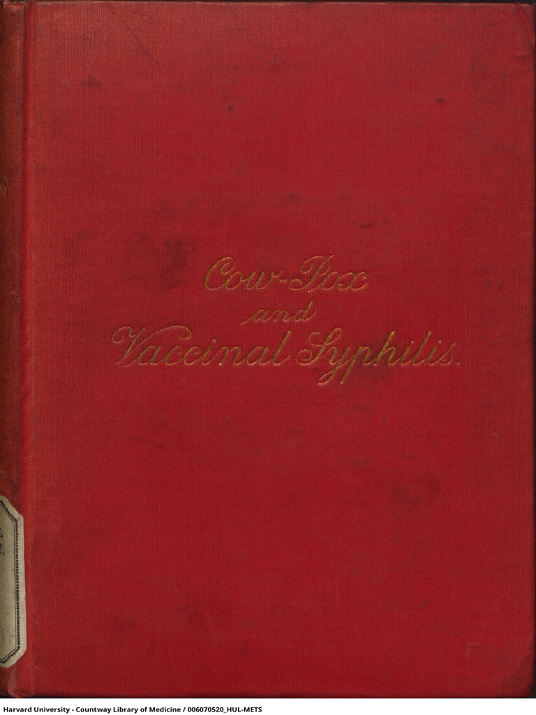 The Natural History of Cow Pox and Syphi Is by Charles Creighton M.D ...
