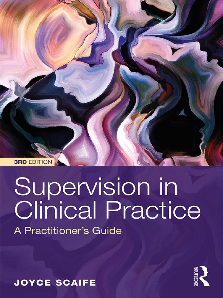 Supervision in Clinical Practice A Practitioners Guide (Scaife, Joyce) (Z-Library) | PDF ...